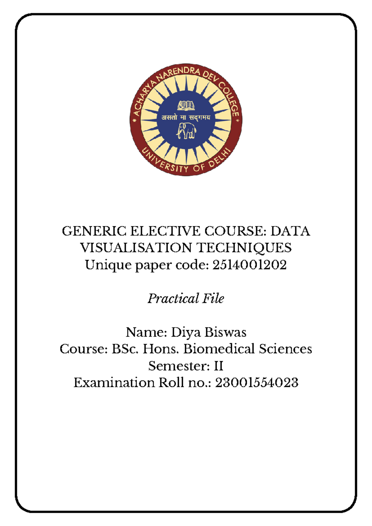 Diya DVTLab File Sem 2 - Data visualisation techniques - 265 - GENERIC ELECTIVE COURSE: DATA ...