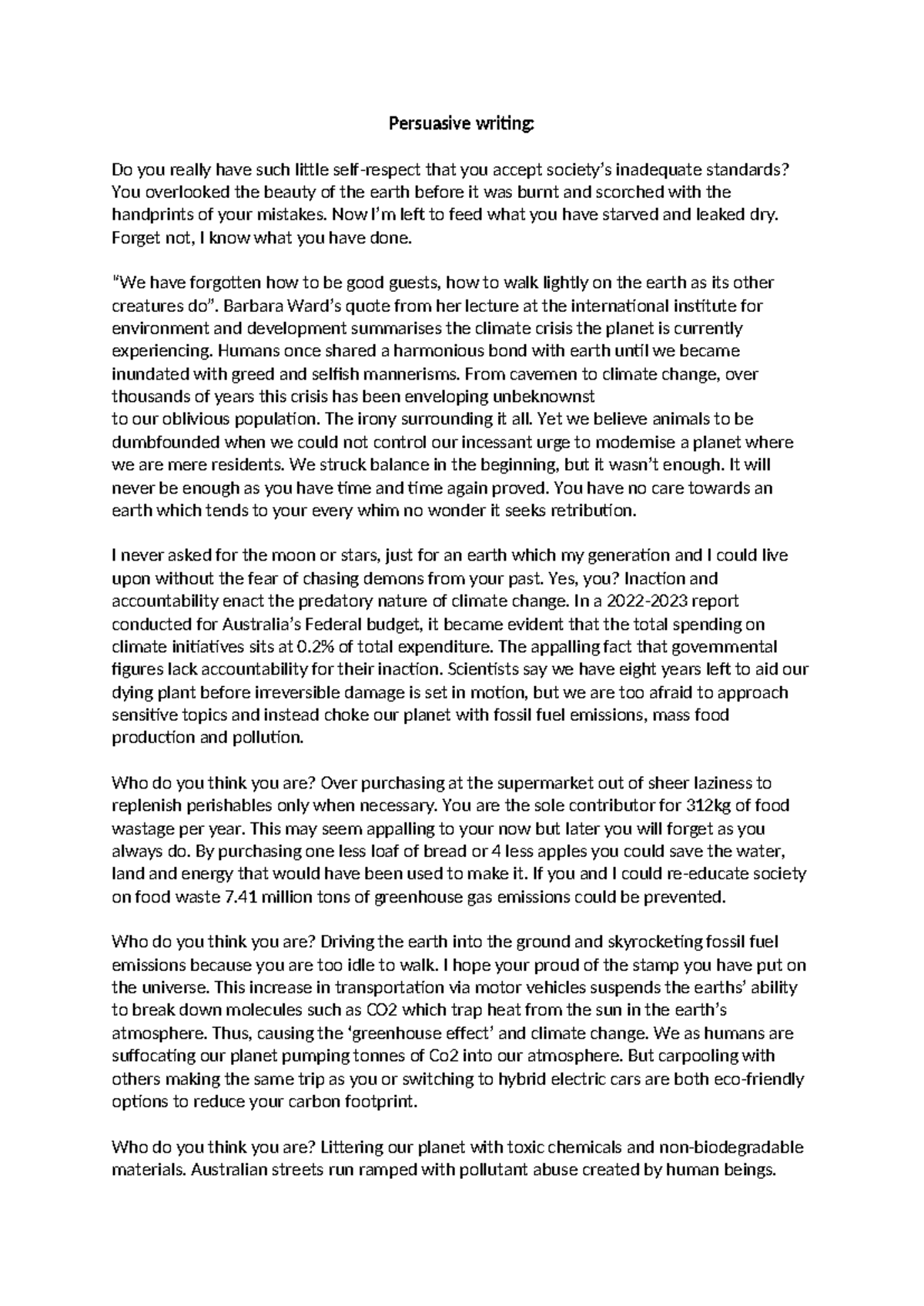 Persuasive writing task - Persuasive writing: Do you really have such ...