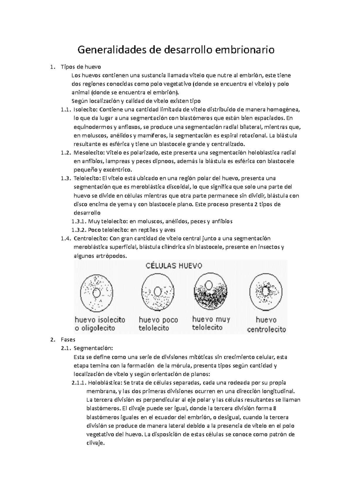 Resumen semana 4 - Generalidades de desarrollo embrionario Tipos de ...