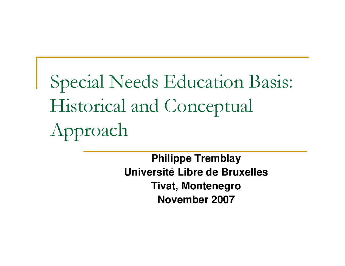 History Inclusive Education - Special Needs Education Basis: Historical ...