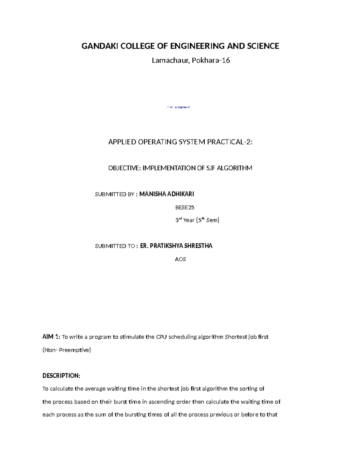 Implementation Of The Shortest Job First Sjf Algorithm Gandaki College Of Engineering And