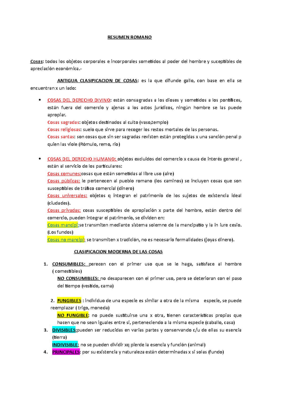 Resumen Romano - Apuntes segundo parcial - RESUMEN ROMANO Cosas: todos ...