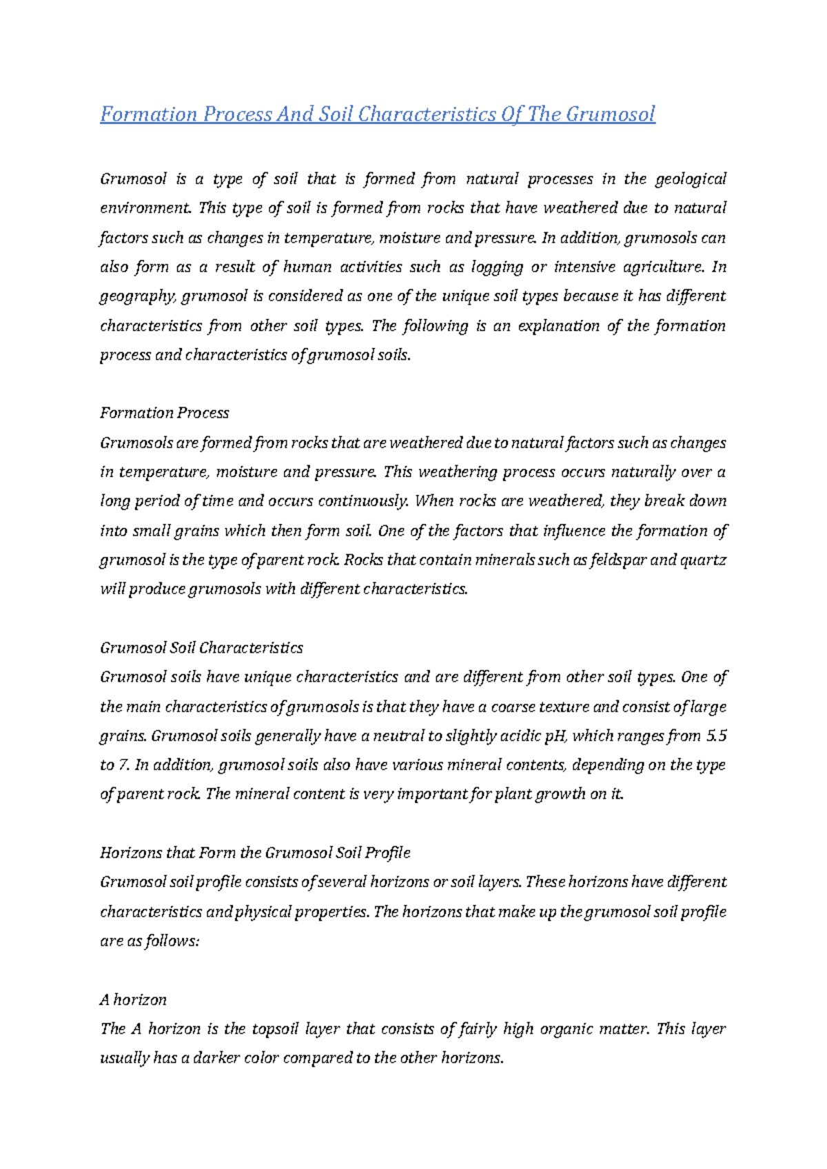 Formation Process And Soil Characteristics Of The Grumosol - This type ...