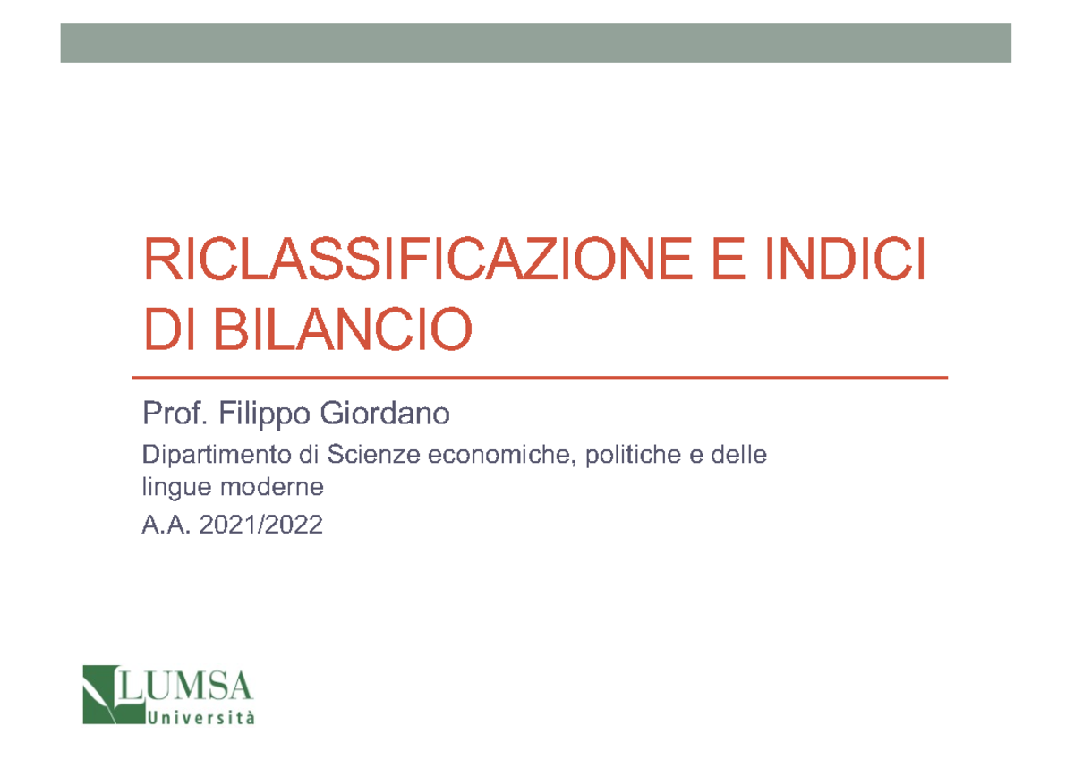 Riclassificaz - Indici DI Bilancio - RICLASSIFICAZIONE E INDICI DI ...