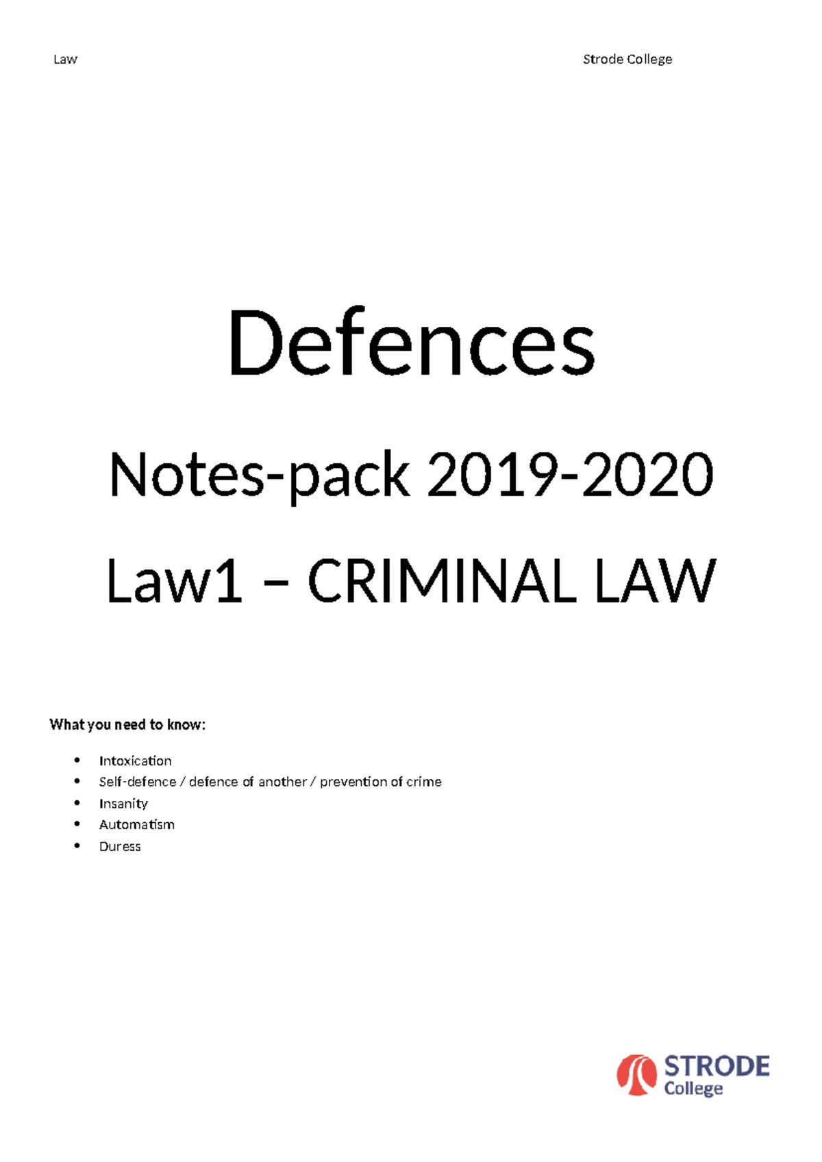Defences NP - Defences Notes-pack 2019- Law1 – CRIMINAL LAW What you ...