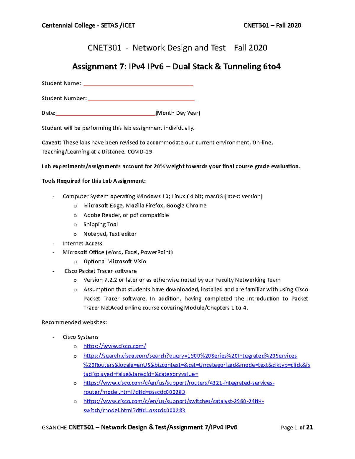 CNET301 Assignment 7 IPv4 IPv6 Fall 2020 rev1 - Centennial College ...