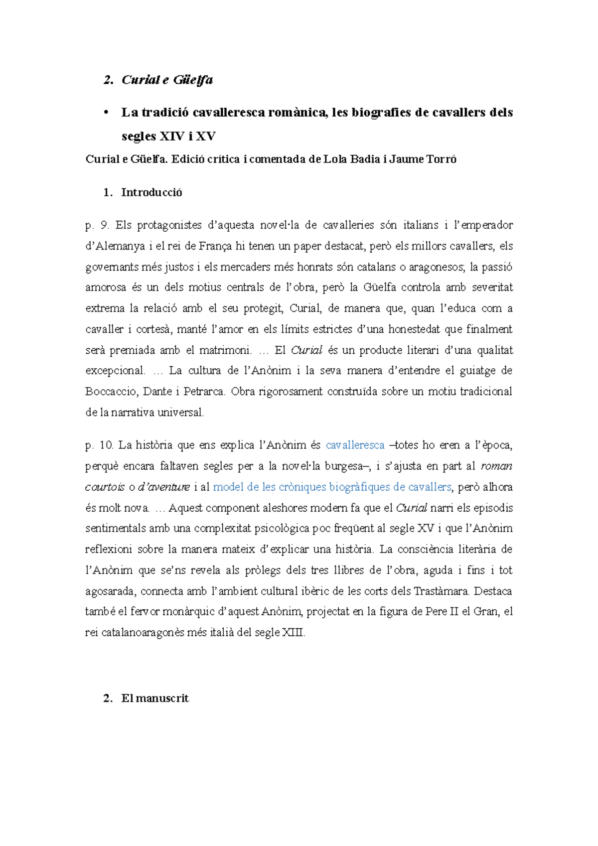 Resum Curial e Güelfa - 2. Curial e Güelfa • La tradició cavalleresca ...