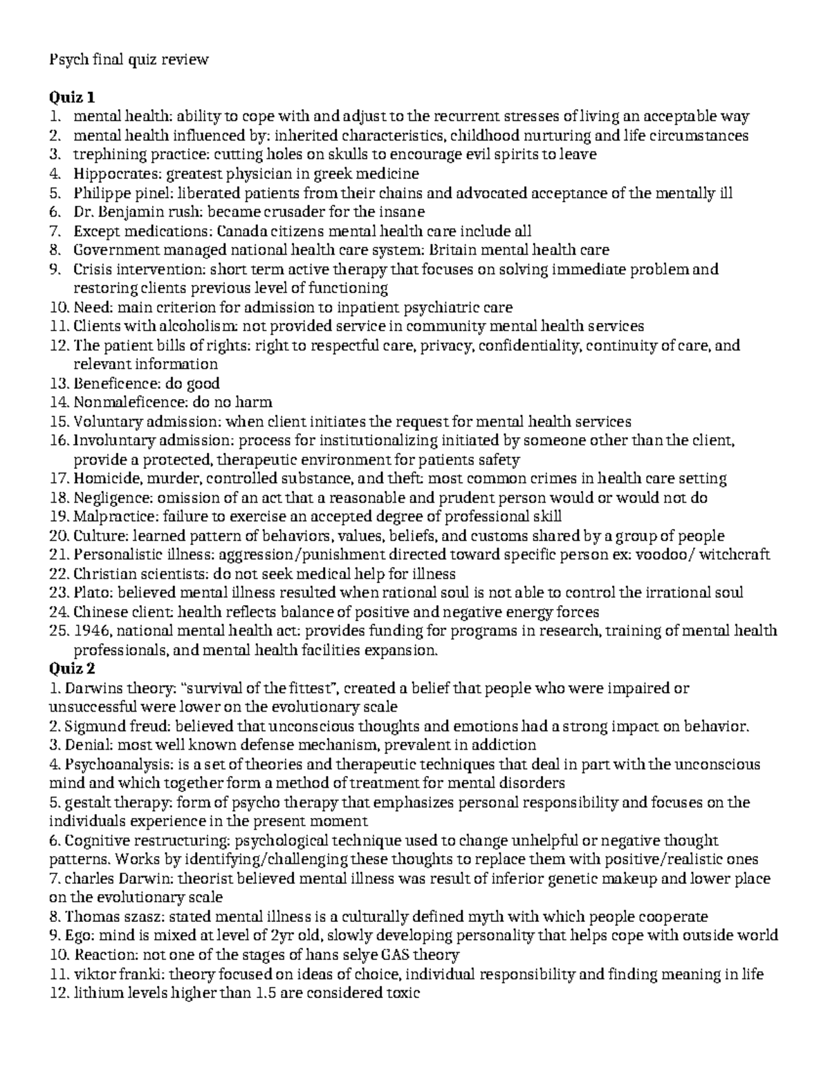 Psych final quiz review 2 - Psych final quiz review Quiz 1 mental ...