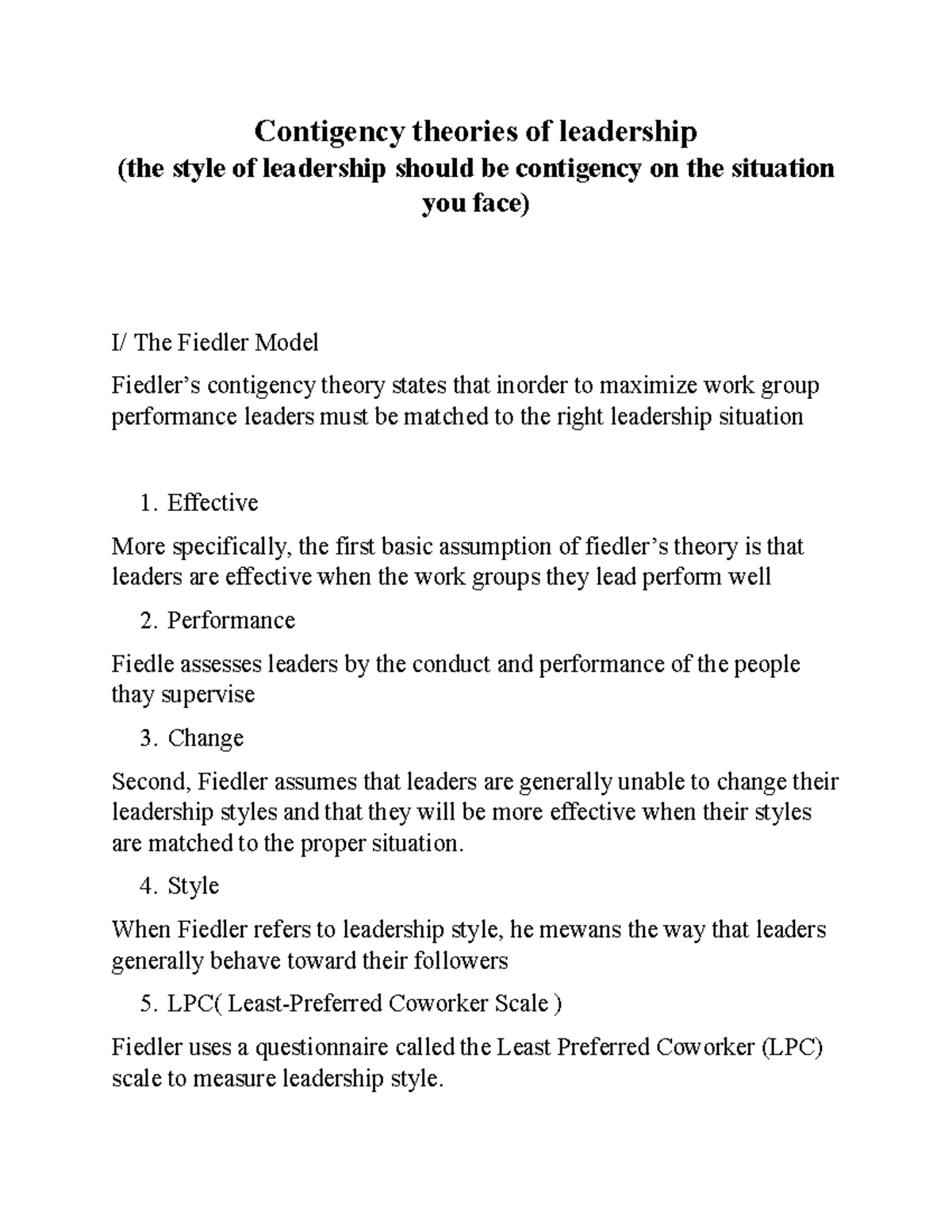 Contigency theories of leadership - Effective More specifically, the ...