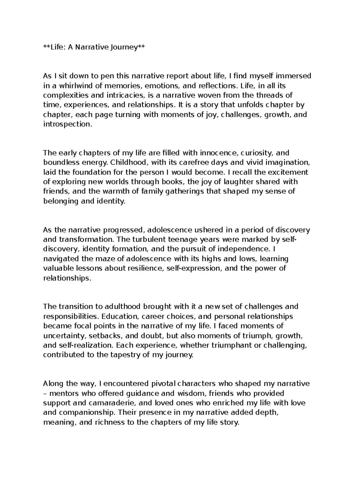 Narrative report about a problematic life - Life: A Narrative Journey ...