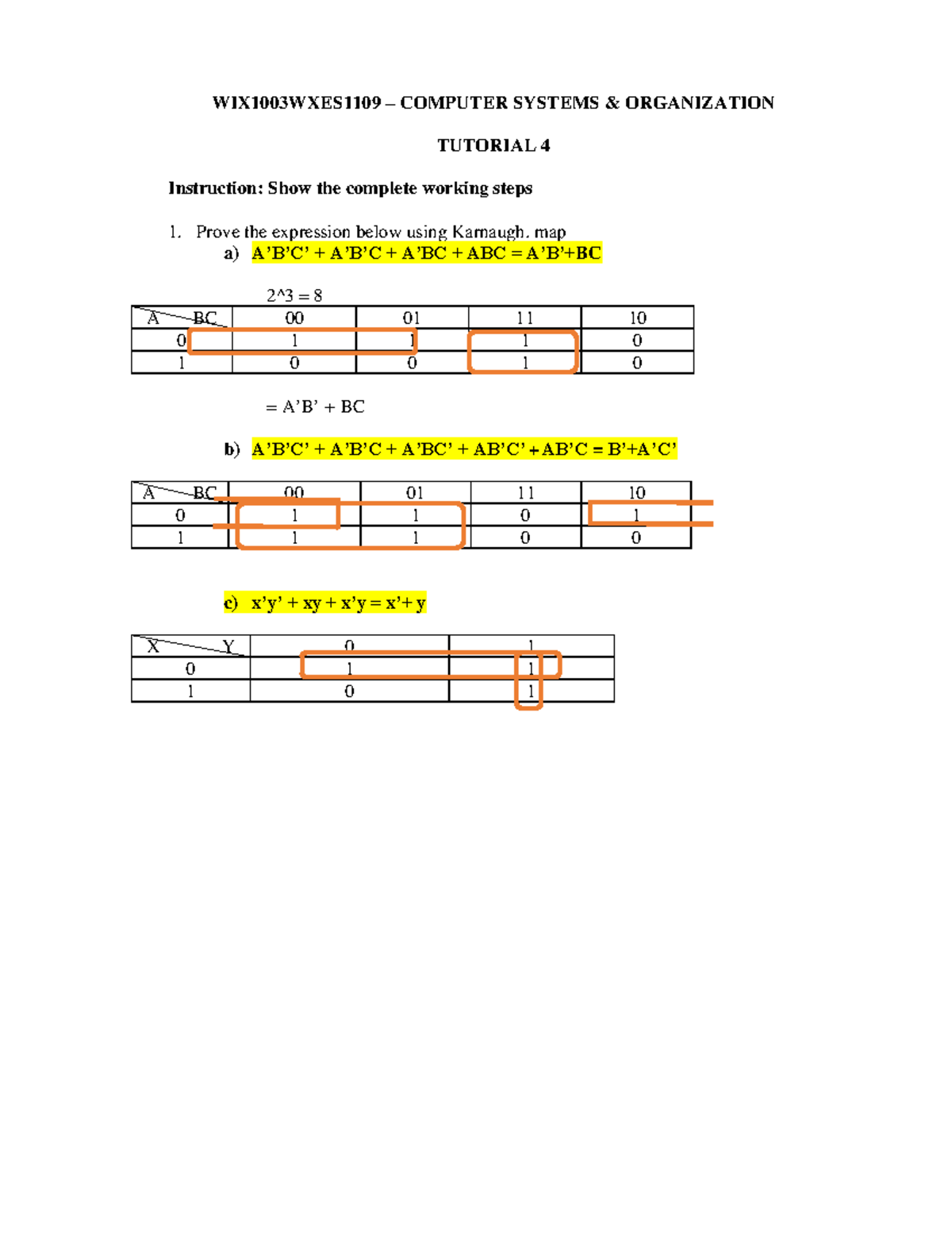 Tutorial 4 CSO - Question - WIX1003WXES1109 – COMPUTER SYSTEMS & ORGANIZATION TUTORIAL 4 - Studocu