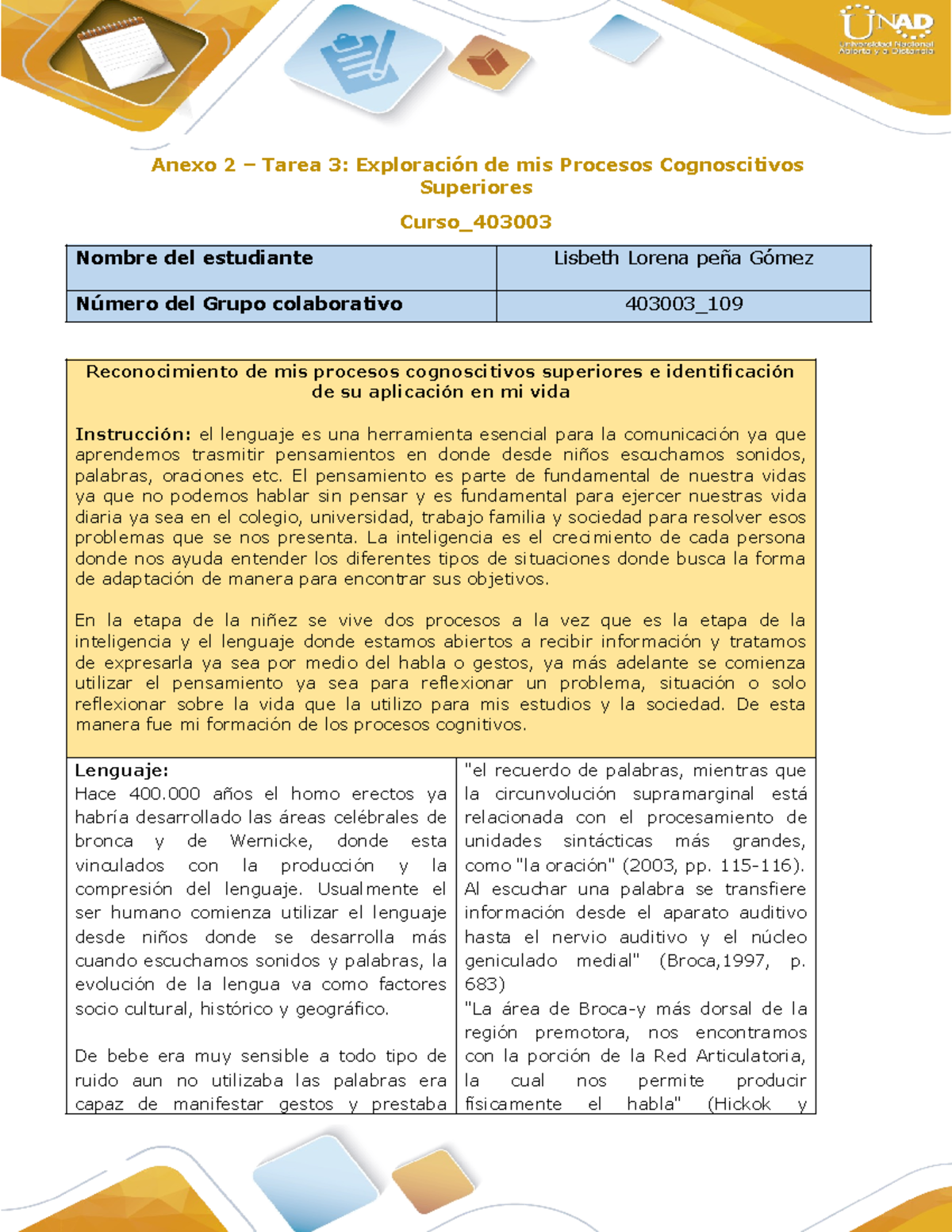 Anexo 2 - Tarea 3 Matriz Proces Superiores diligenciar - Anexo 2 – Tarea 3: Exploración de mis ...