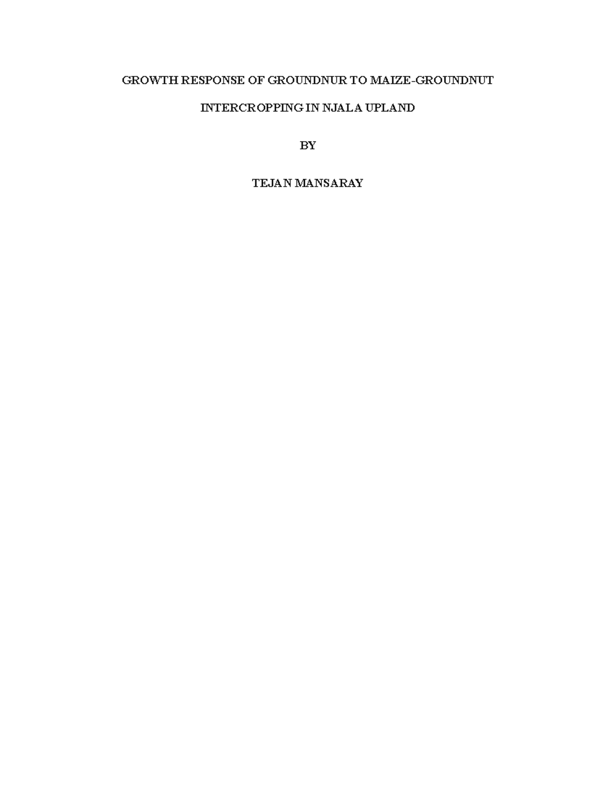 Tejan C1, C2 AND C3 - studying agriculture - GROWTH RESPONSE OF ...