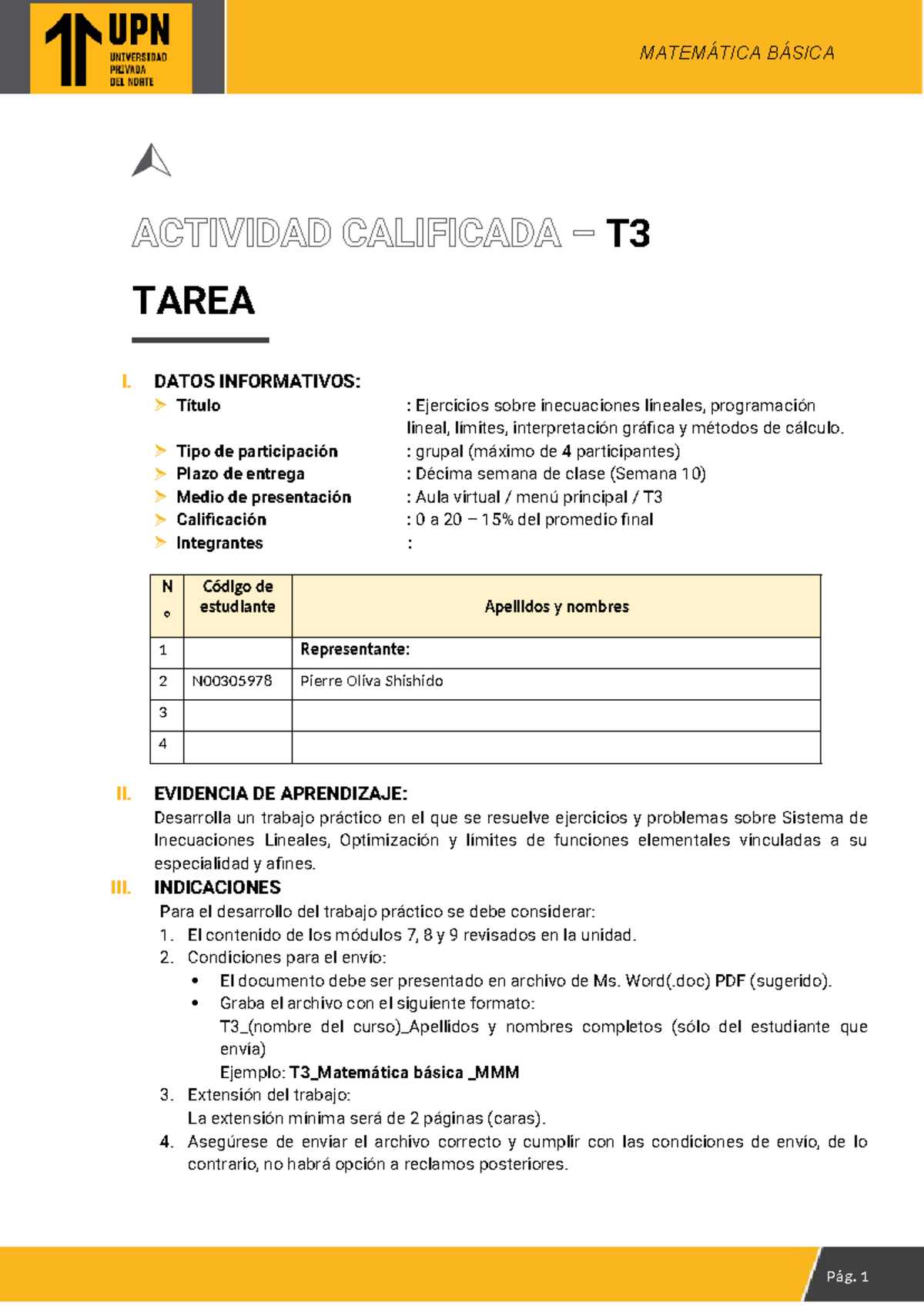 MATH.1100.222.2.T3 - ACTIVIDAD CALIFICADA – T TAREA I. DATOS INFORMATIVOS: ####### Título ...