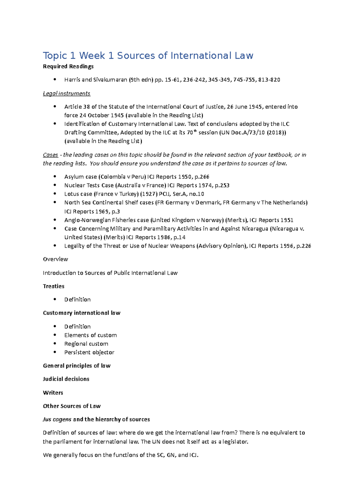 PIL Notes - Topic 1 Week 1 Sources of International Law Required ...