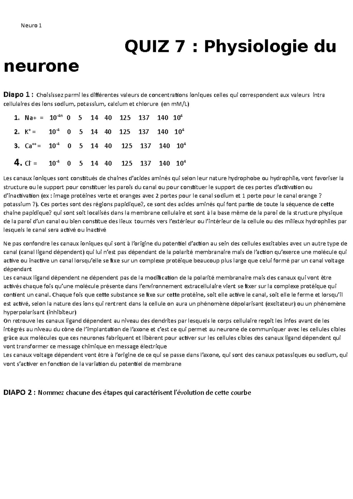 QUIZ 7- Correction - QUIZ 7 : Physiologie du neurone Diapo 1 ...