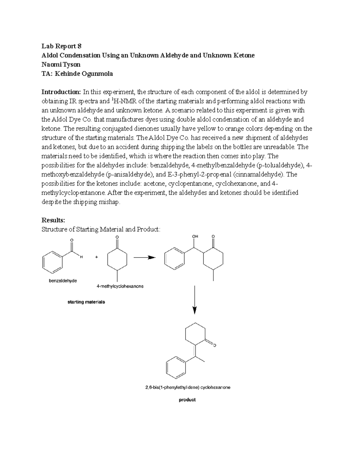 CH 237 Experiment 8 Aldol Condensation Using an Unknown Aldehyde and ...