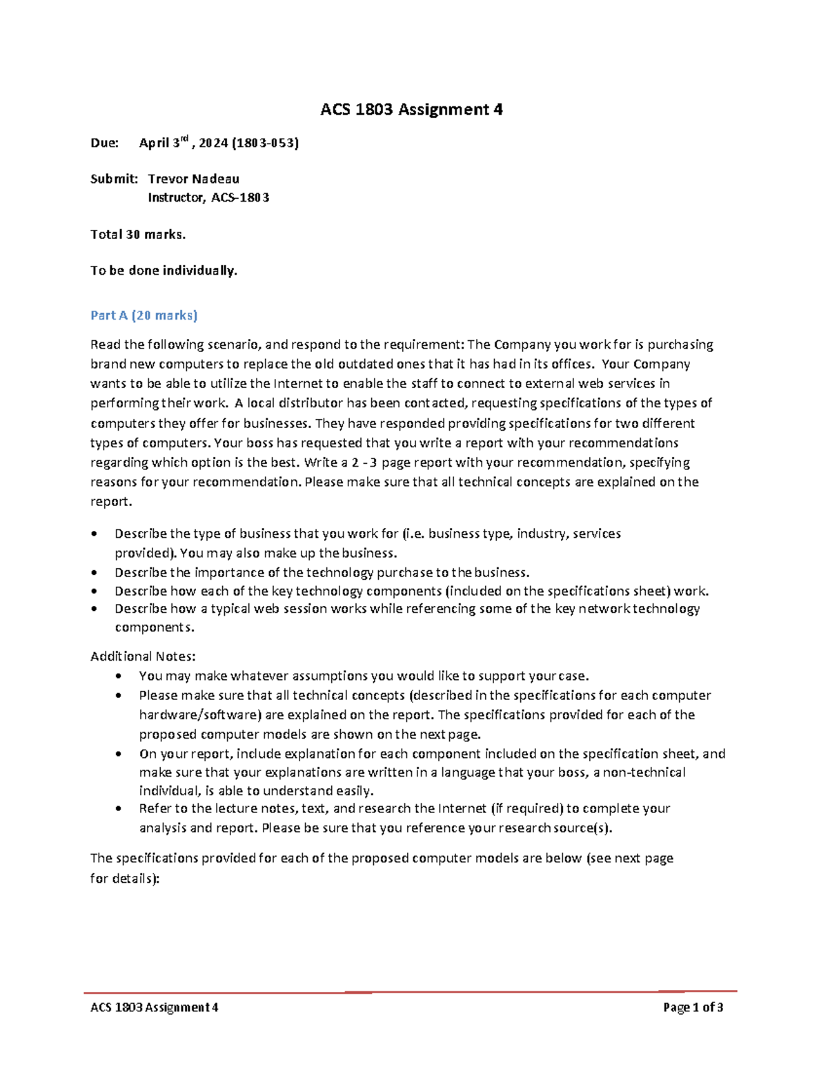 Assignment 4 1803 053 Winter 2024 - ACS 1803 Assignment 4 Page 1 of 3 ACS 1803 Assignment 4 Due ...