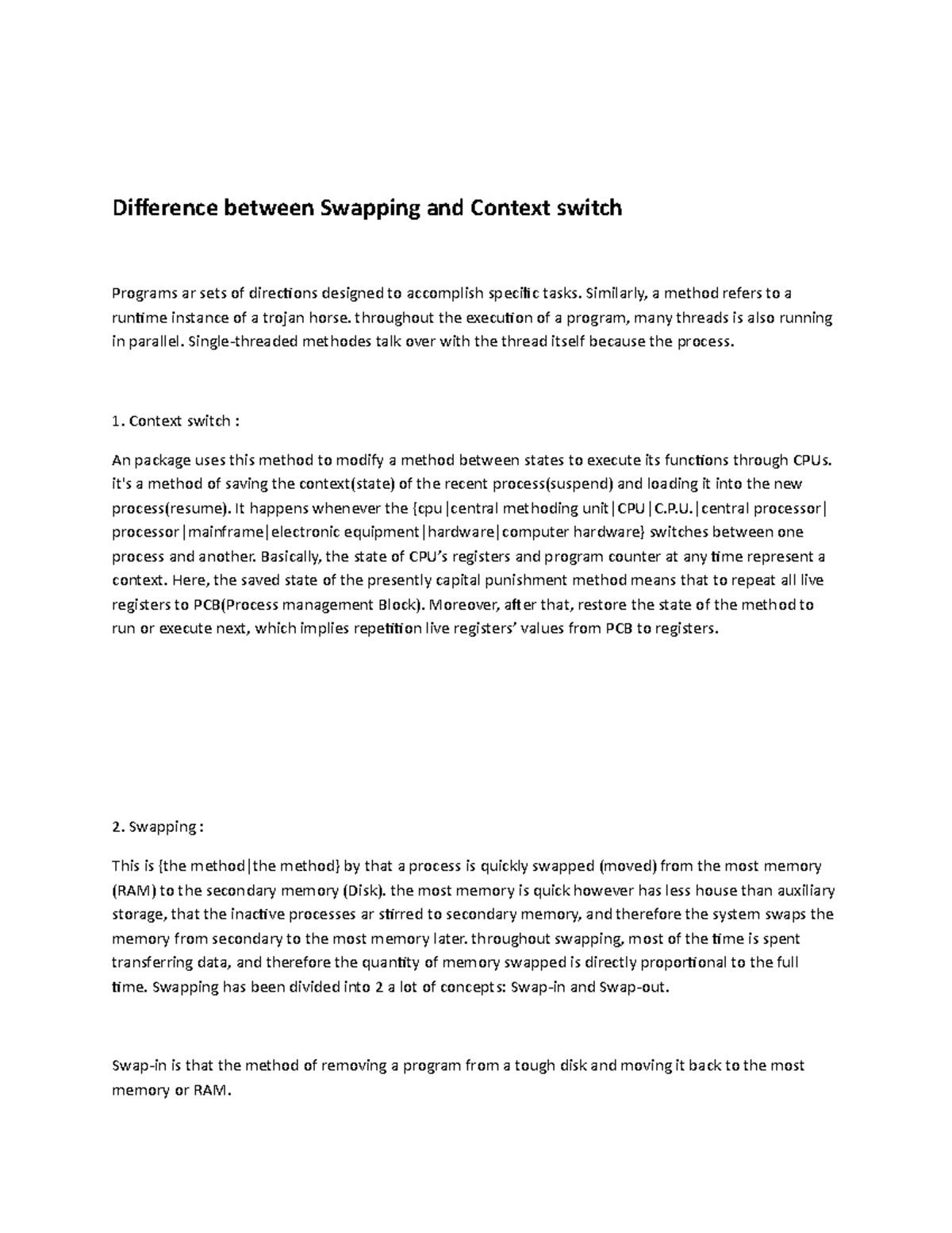 Difference between Swapping and Context switch - Similarly, a method refers to a runtime ...