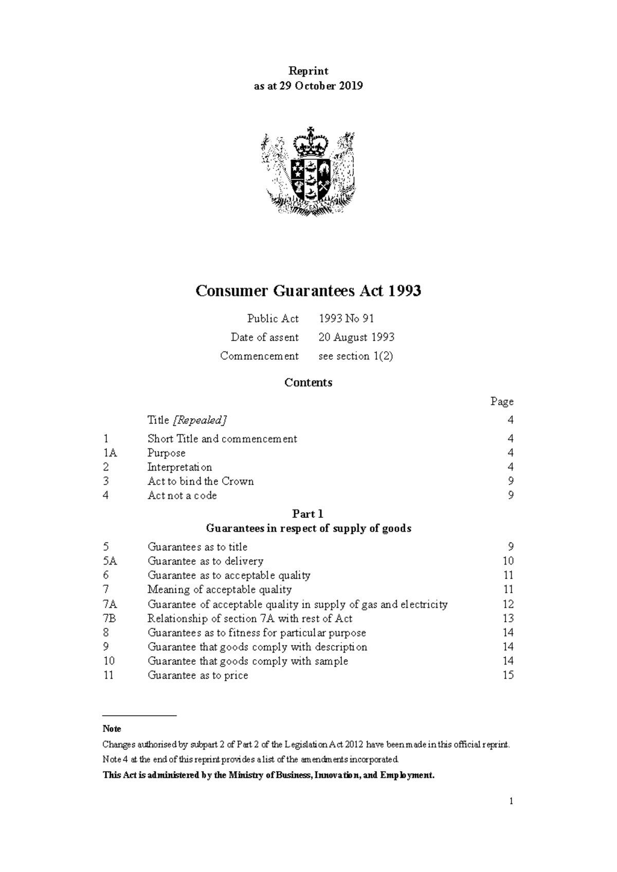 Consumer Guarantees Act 1993 - Note 4 at the end of this reprint ...