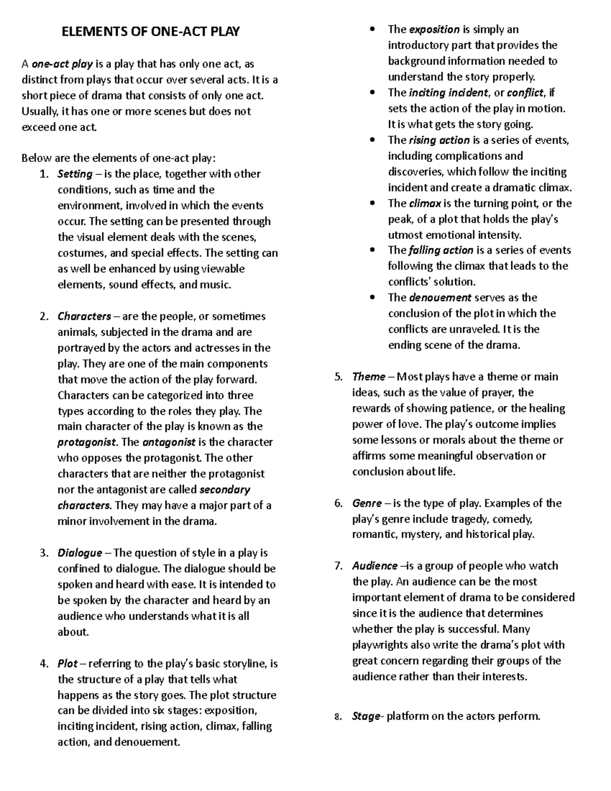 Elements OF ONE ACT PLAY ELEMENTS OF ONE ACT PLAY A One act Play Is A