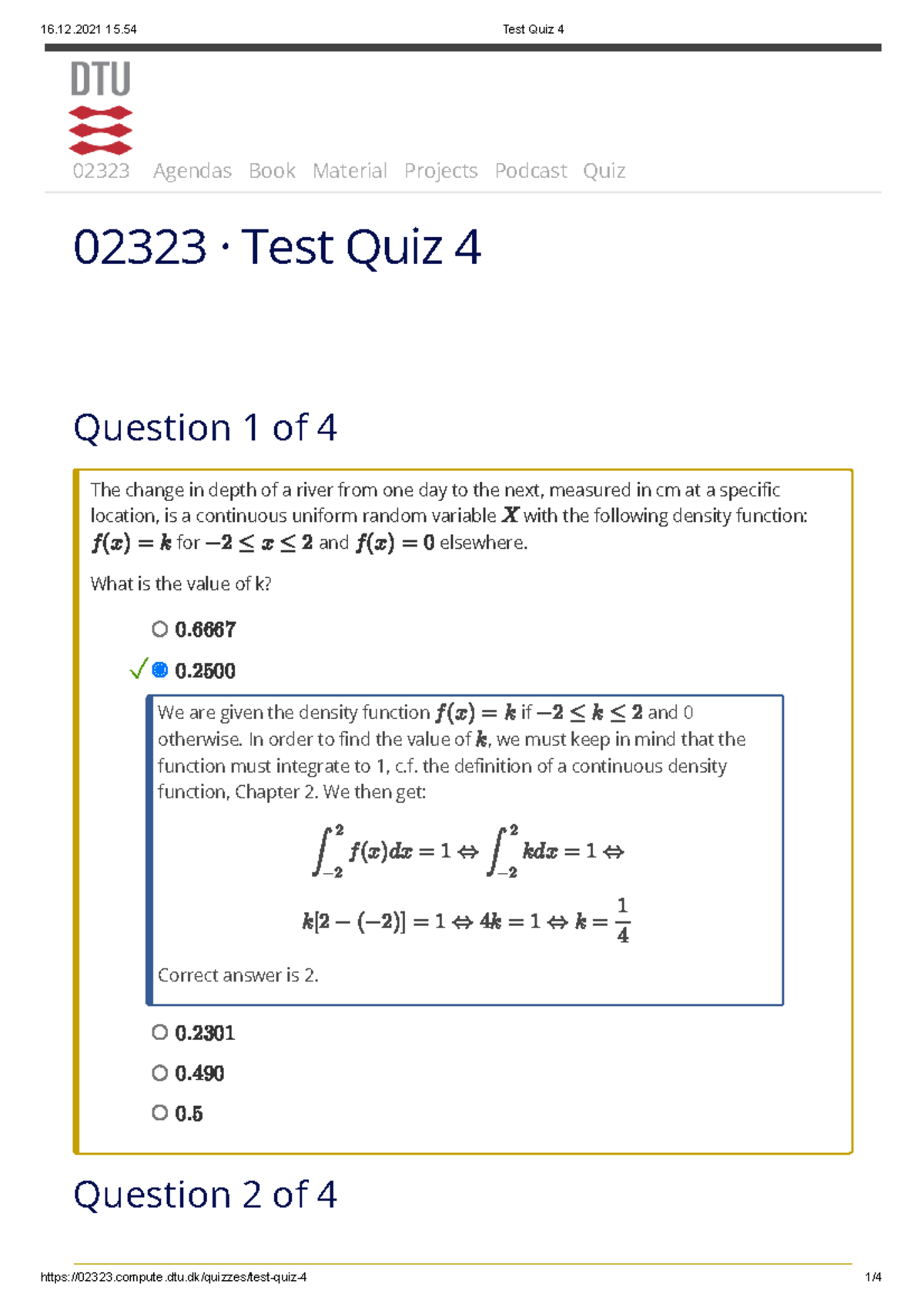 Test Quiz 4 - Test Quiz 4 - 02323 · Test Quiz 4 Question 1 of 4 The ...