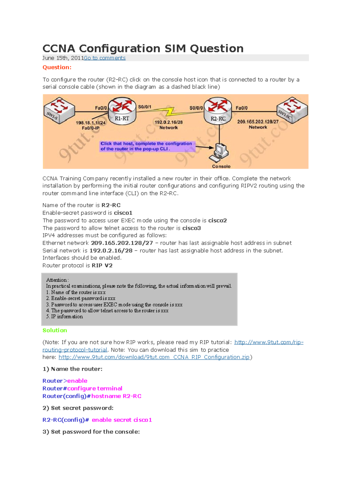 CCNA Configuration SIM Question - Complete the network installation by ...