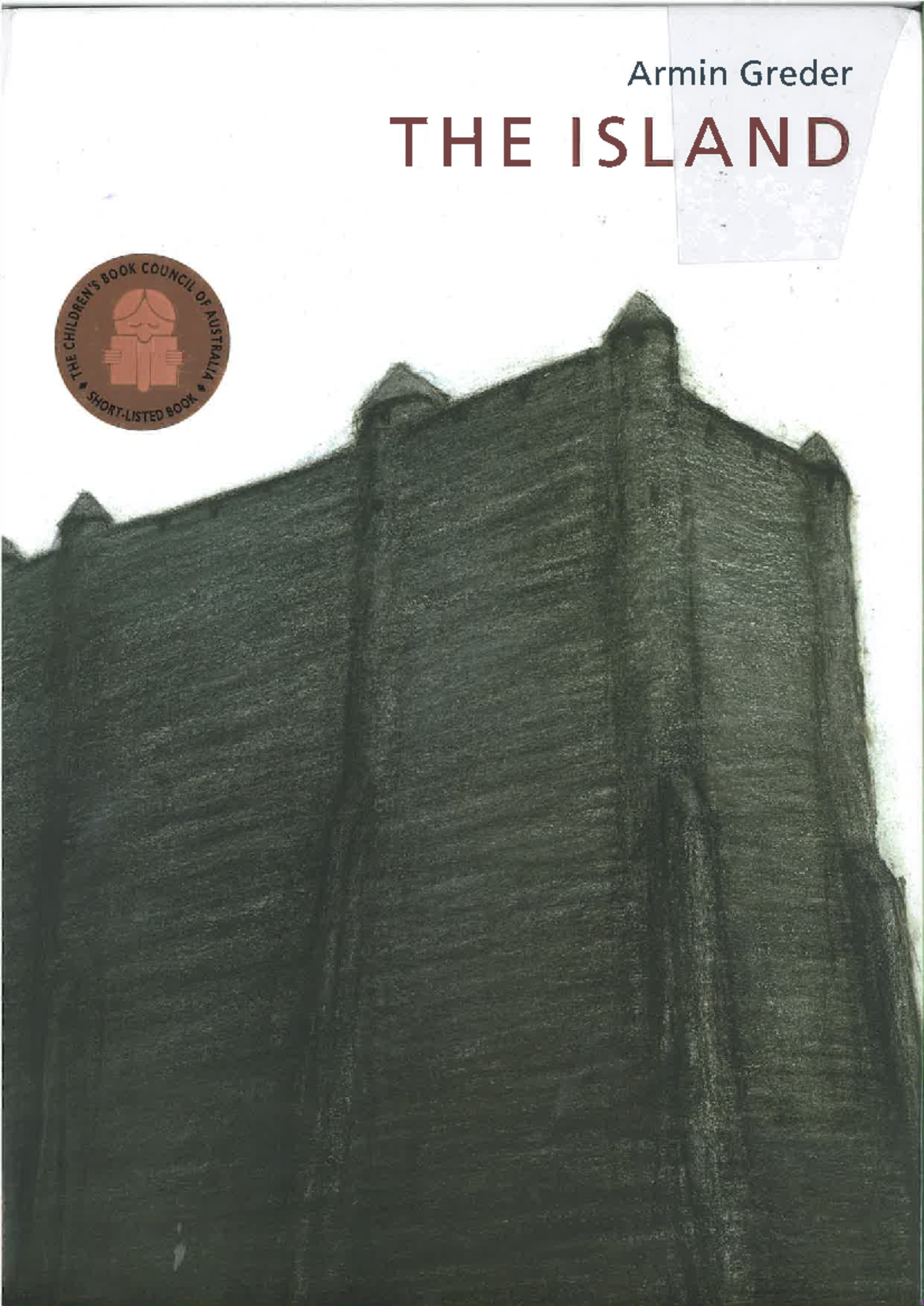 The Island - Picture Book - Armin Greder THE ISLAND BOOK COUNCIL THE ...