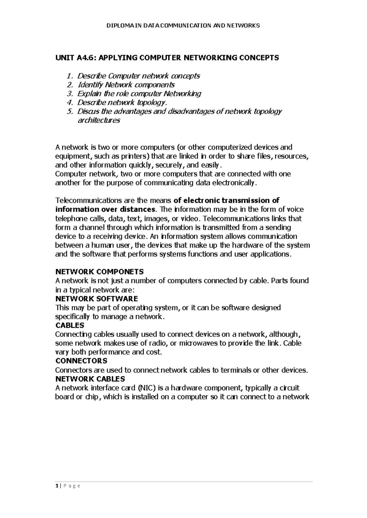 Computer Networks -Topologies - UNIT A4: APPLYING COMPUTER NETWORKING CONCEPTS 1. Describe ...