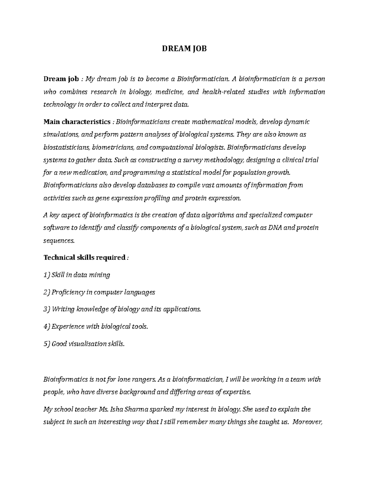 Dream job - DREAM JOB Dream job : My dream job is to become a ...