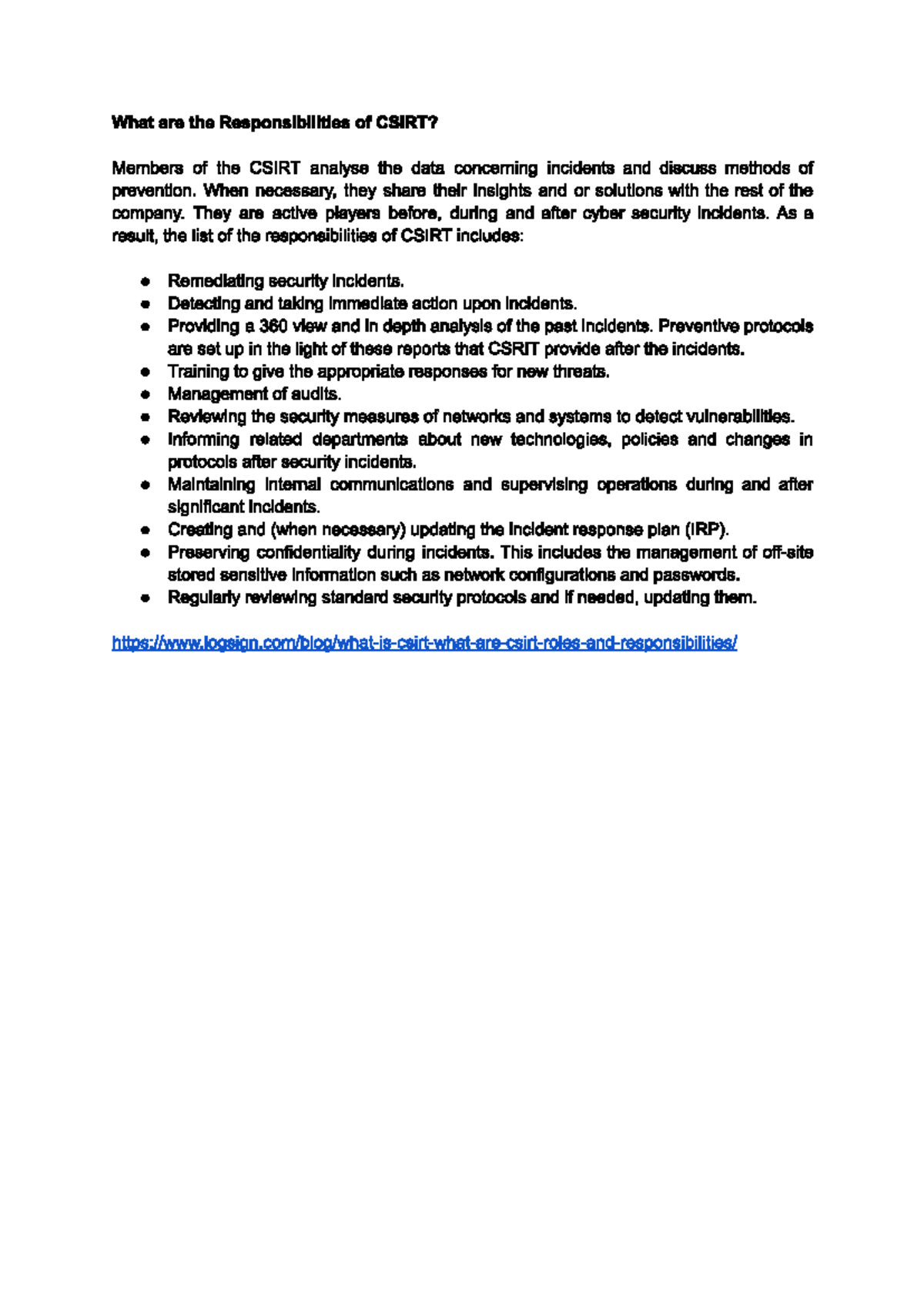 Roles of Csirt - What are the Responsibilities of CSIRT? Members of the ...