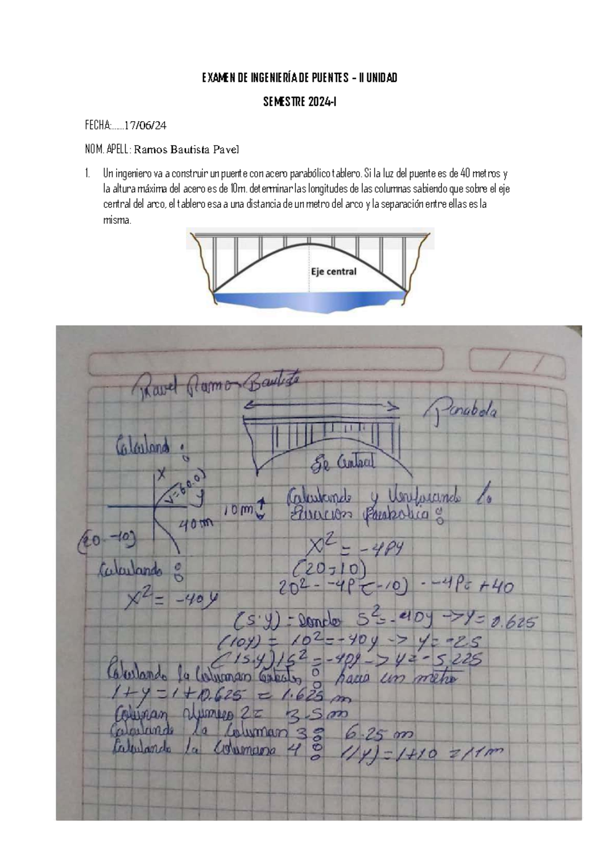 Examen DE ING. Puentes - II Unidad A (1) Ramos Bautista Pavel - FECHA ...