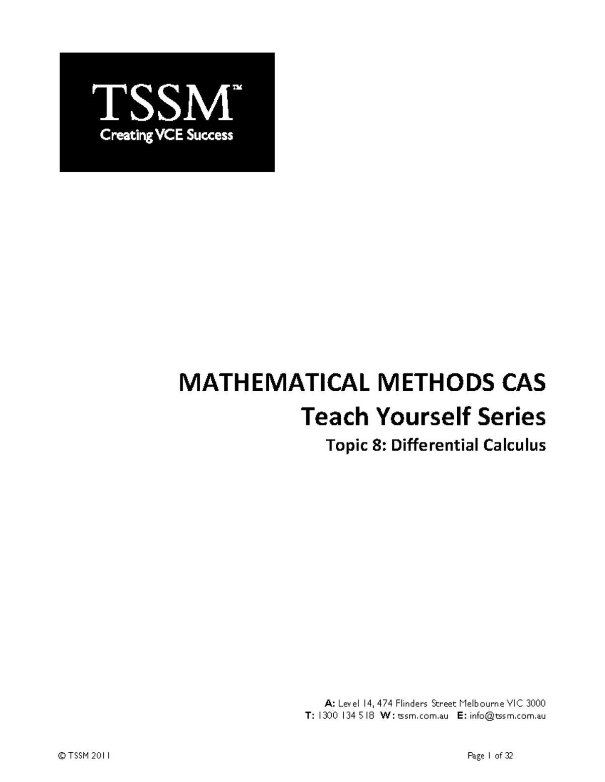Tssm-topic-8 - Topic 8: Differential Calculus - MATHEMATICAL METHODS ...