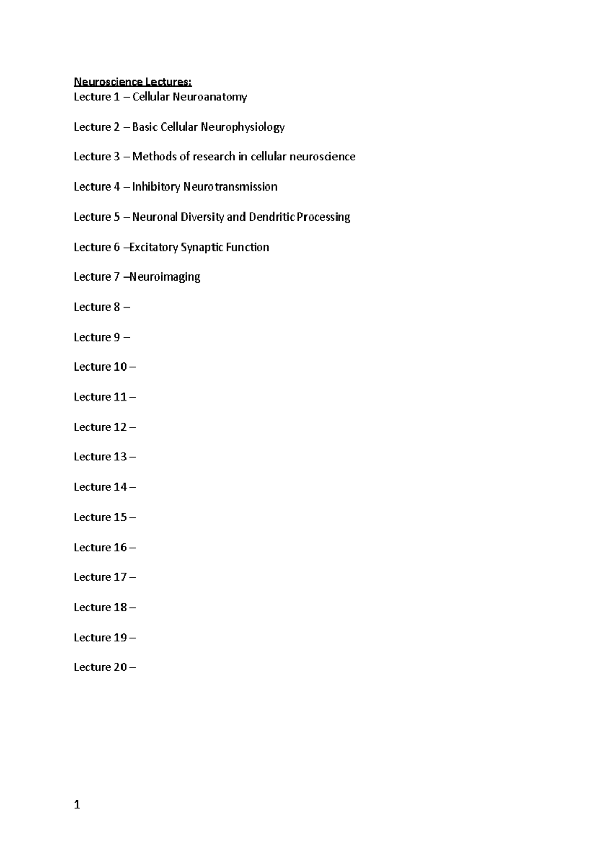 Neuroscience Revision Lectures - Neuroscience Lectures: Lecture 1 – Cellular Neuroanatomy ...