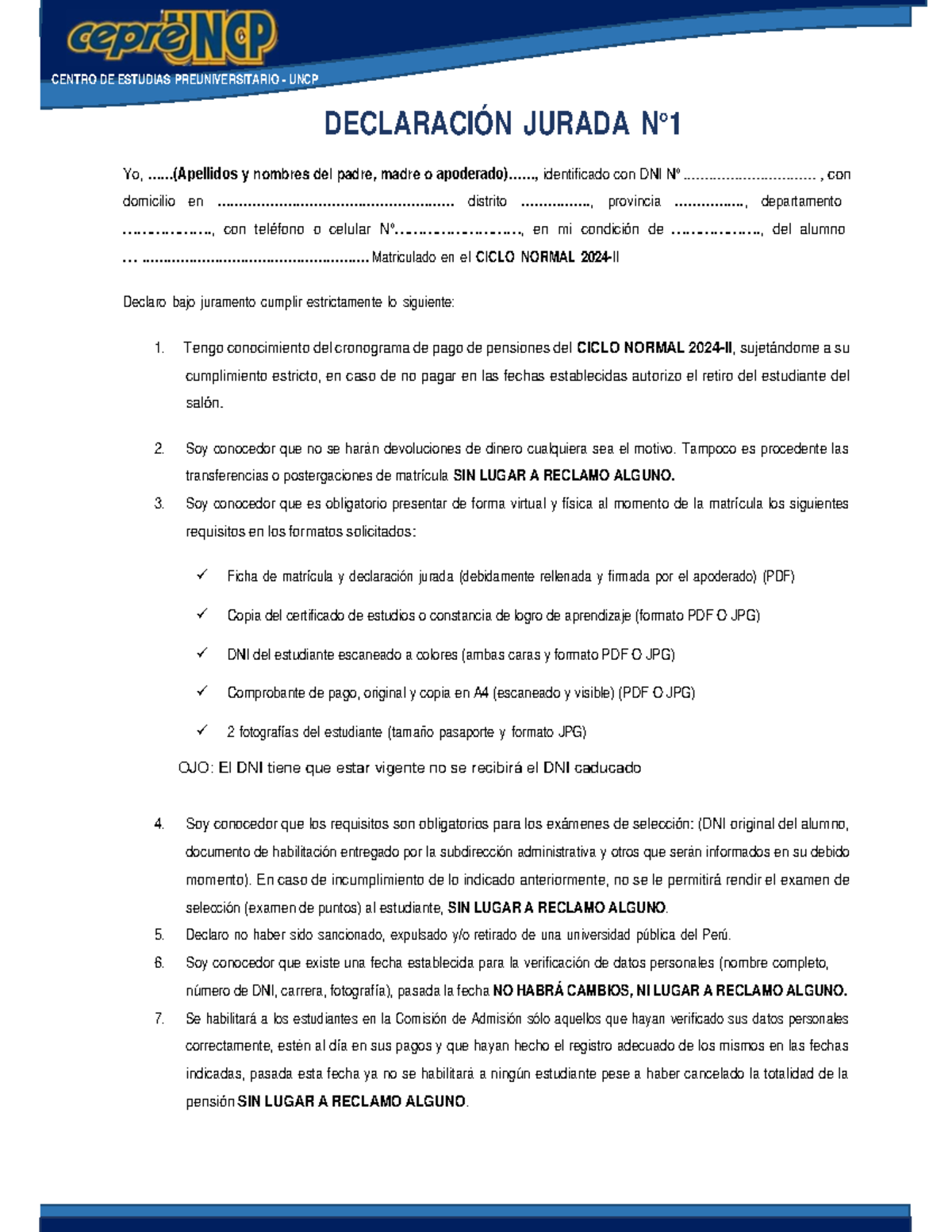 Declaracion 5 - Examen - CENTRO DE ESTUDIAS PREUNIVERSITARIO - UNCP DECLARACIÓN JURADA N° Yo ...