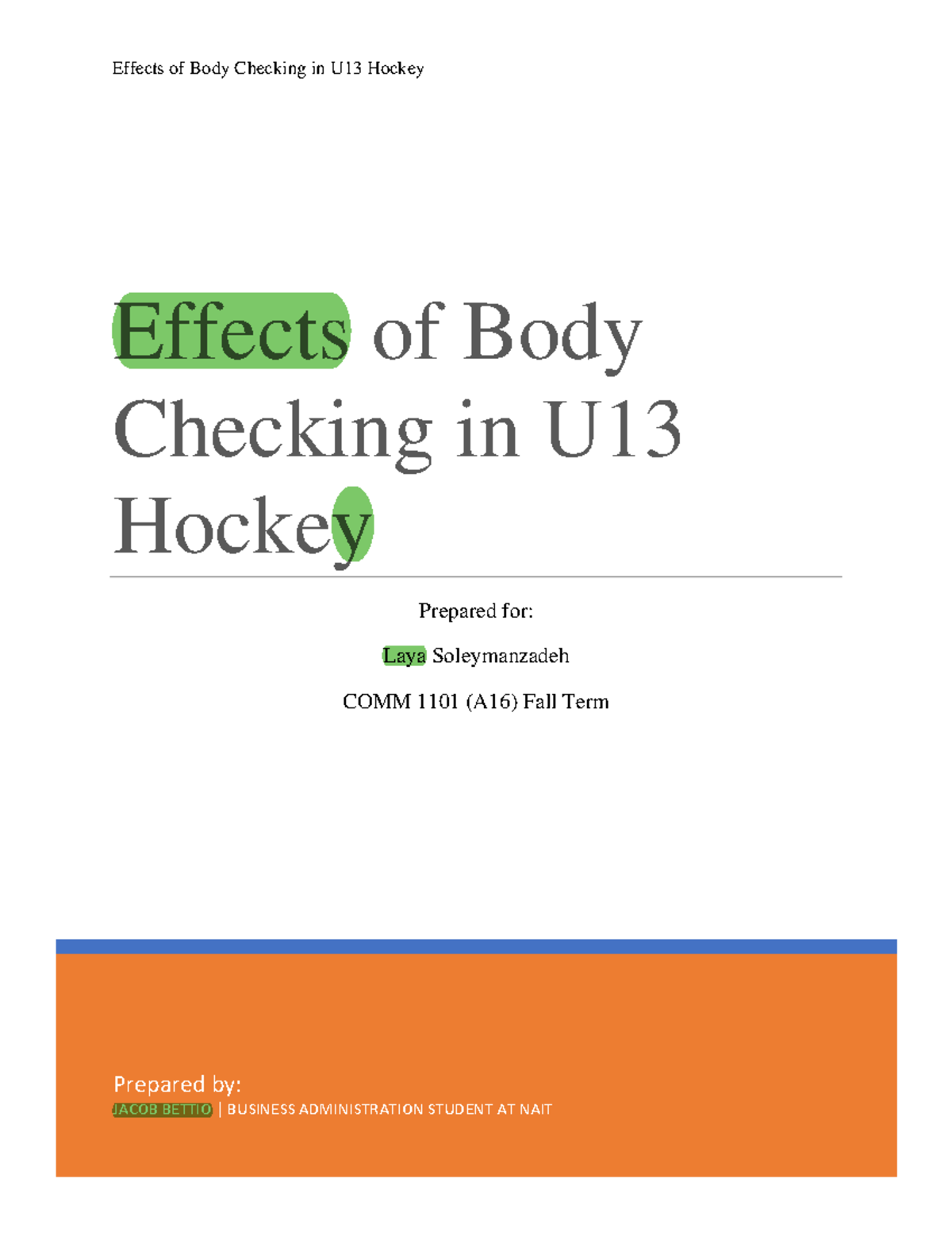 Research Project - Effects of Body Checking in U13 Hockey Prepared by ...