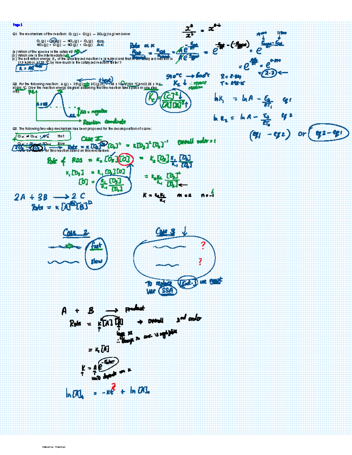 Midterm 1 Review Problems - Q1. The mechanism of the reaction: O 3 (g) + O (g) → 2O 2 (g) is ...