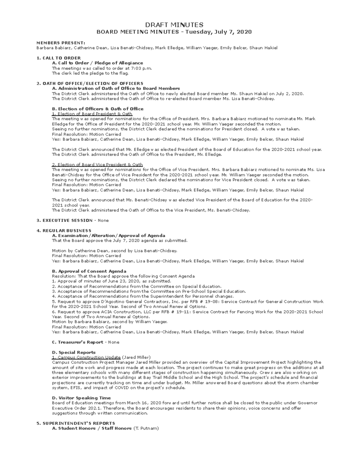 20 07 07 Minutes - Notes - DRAFT MINUTES BOARD MEETING MINUTES ...
