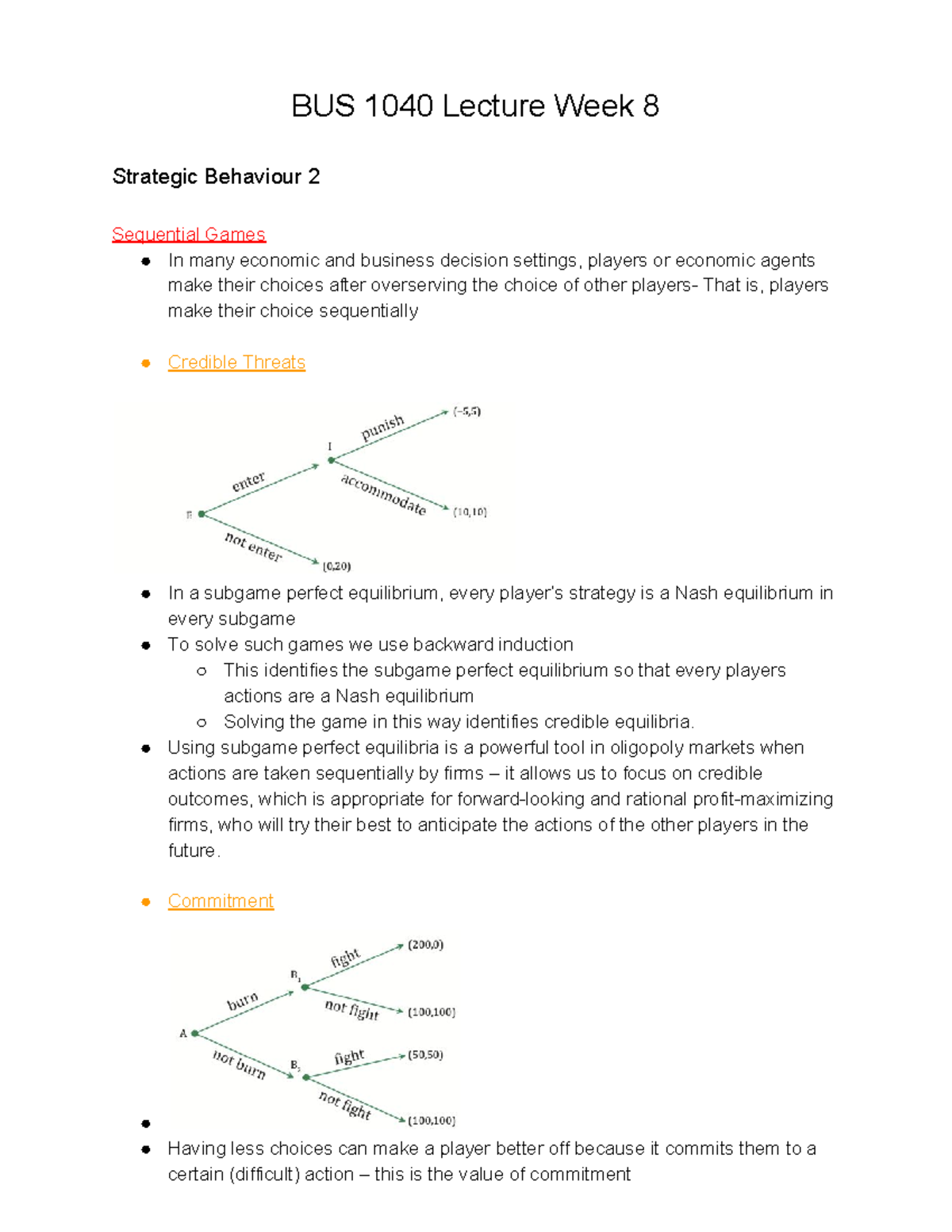 BUS 1040 Lecture Week 8 - BUS 1040 Lecture Week 8 Strategic Behaviour 2 Sequential Games In many ...