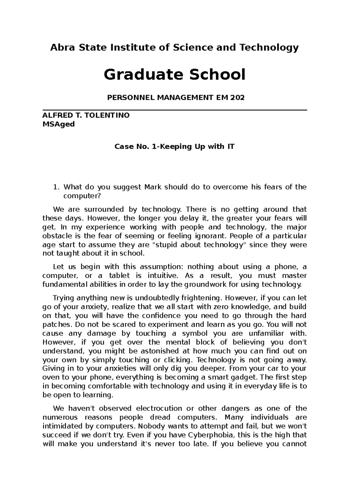 Case-No IT - case study - Abra State Institute of Science and Technology Graduate School ...