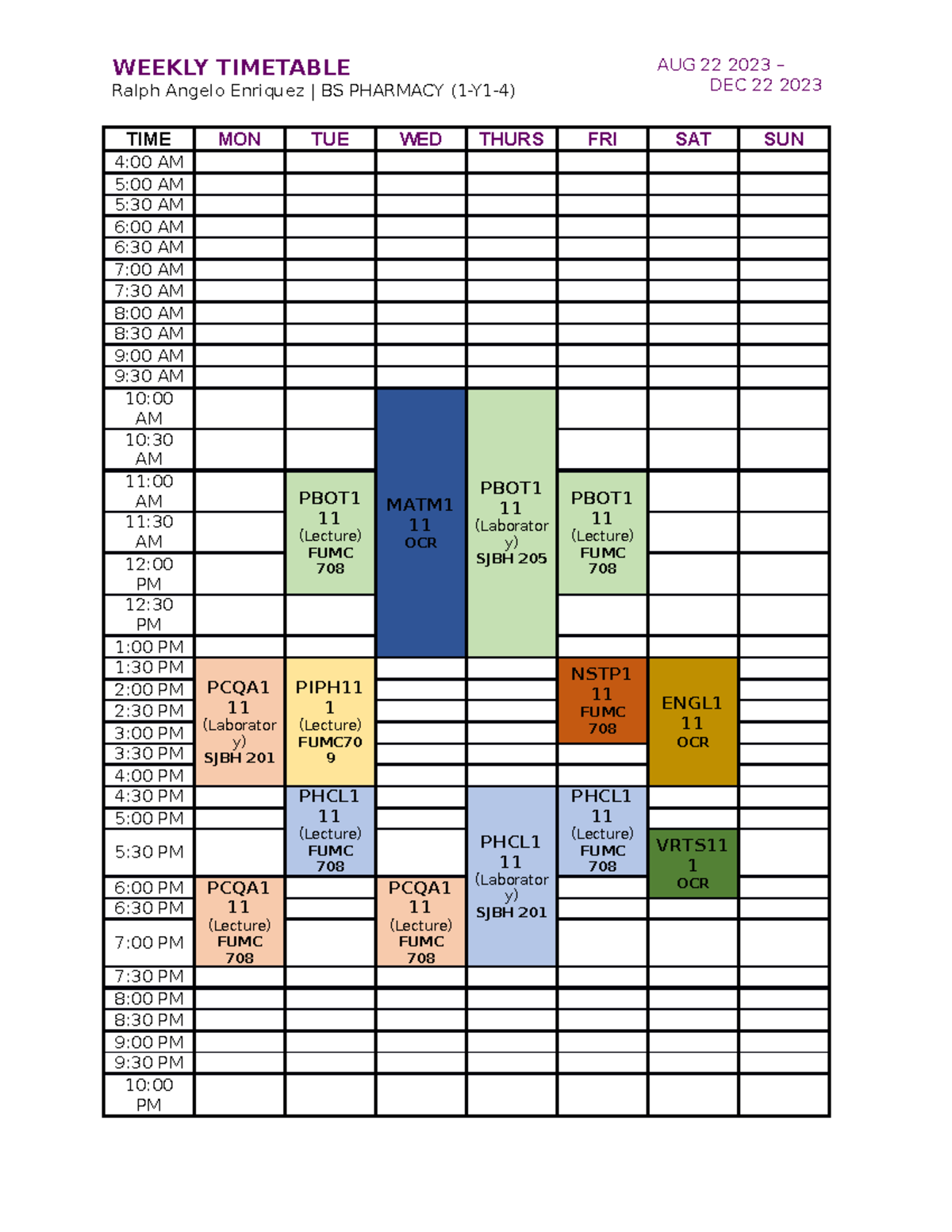 1 Y1 4 Timetable - WEEKLY TIMETABLE AUG 22 2023 – Ralph Angelo Enriquez ...