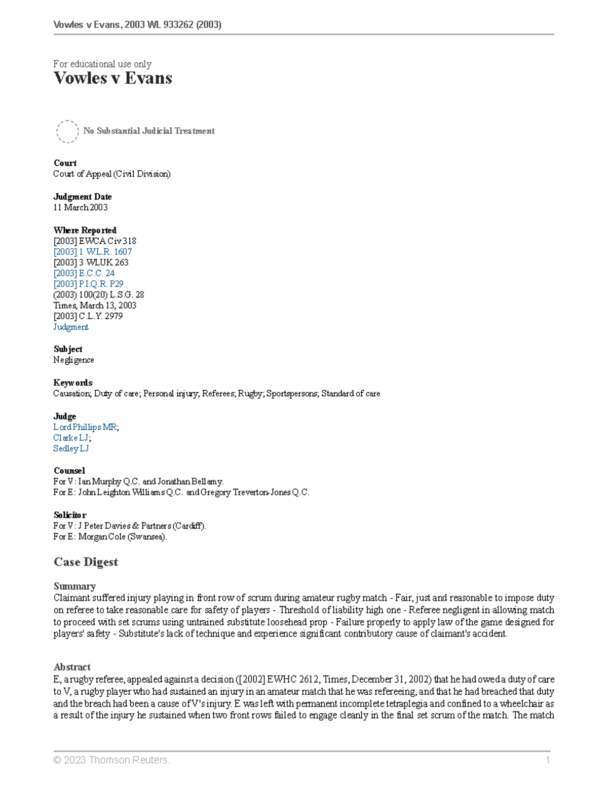 Vowles v Evans - case study - Vowles v Evans, 2003 WL 933262 (2003) © 2023 Thomson Reuters. 1 ...