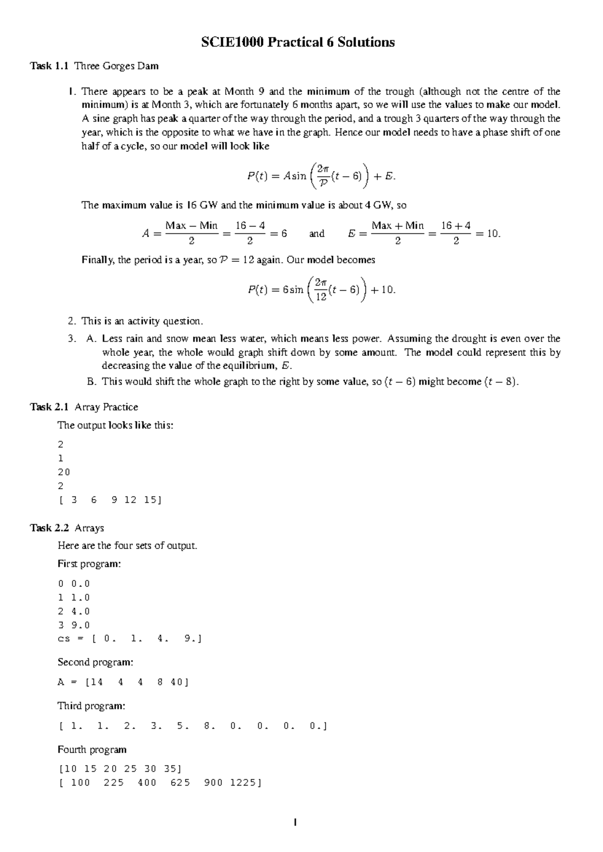 Practical 6 Solutions - SCIE1000 Practical 6 Solutions Task 1 Three Gorges Dam There appears to ...