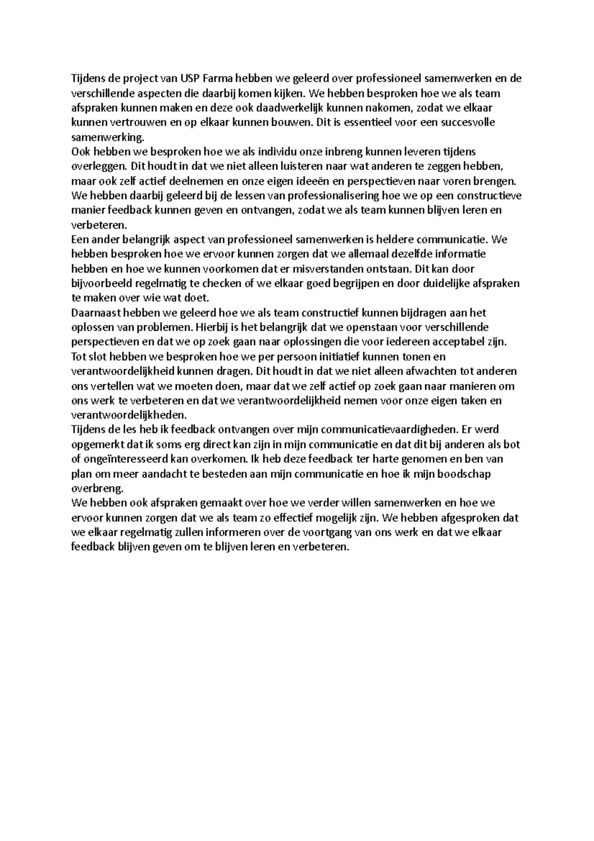 Verslag Evalueren Samenwerken - Tijdens de project van USP Farma hebben ...