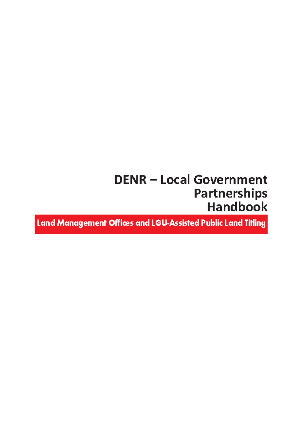 Denr-lgu partnerships handbook - DENR – Local Government Partnerships ...