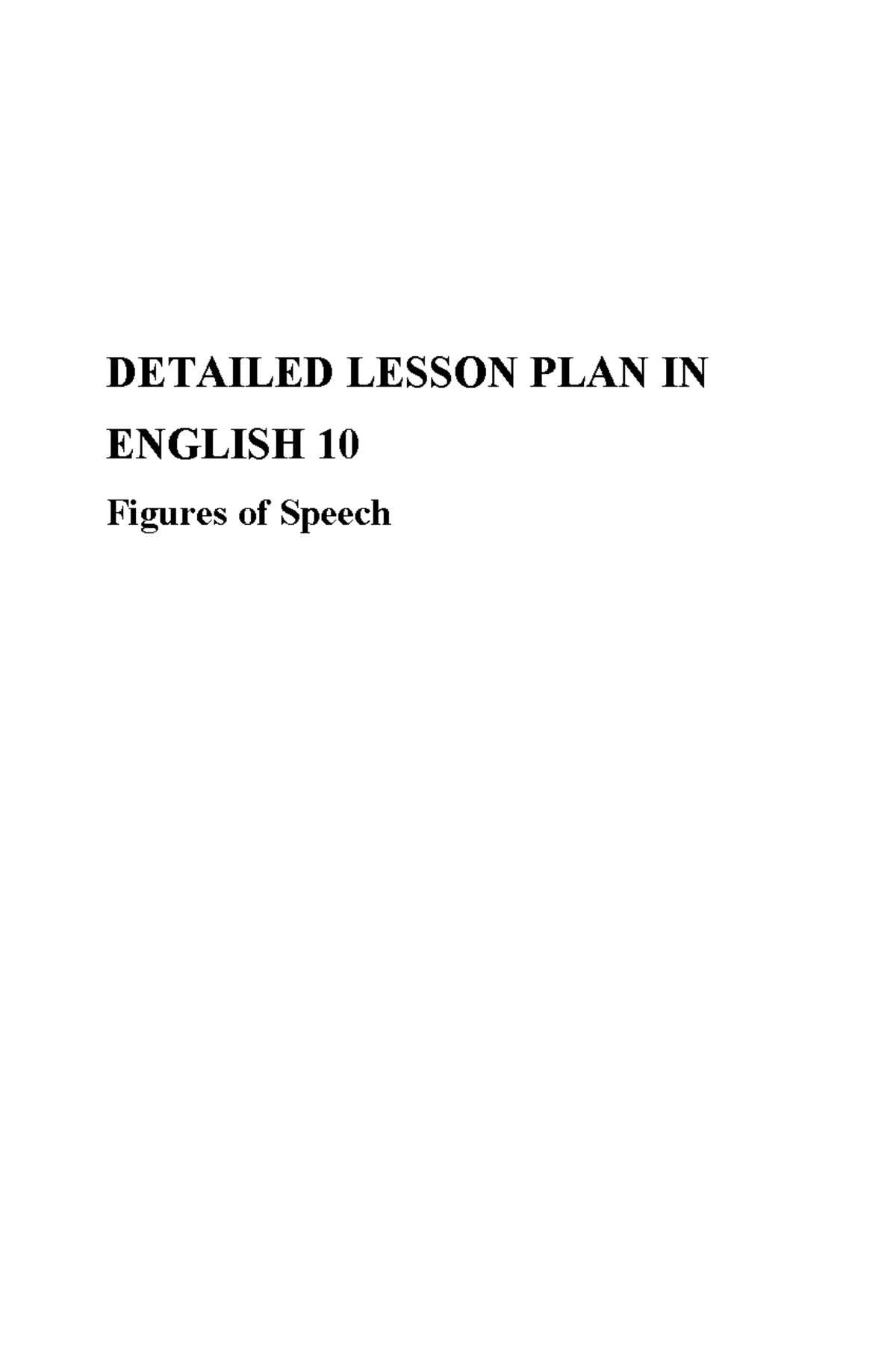 Figures of Speech - DETAILED LESSON PLAN IN ENGLISH 10 Figures of ...