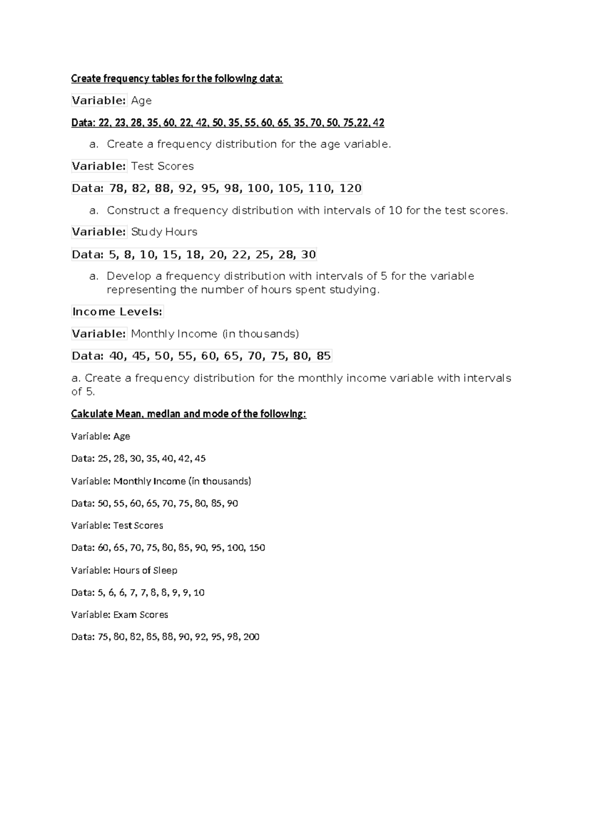 Descriptive statistics - Create frequency tables for the following data ...