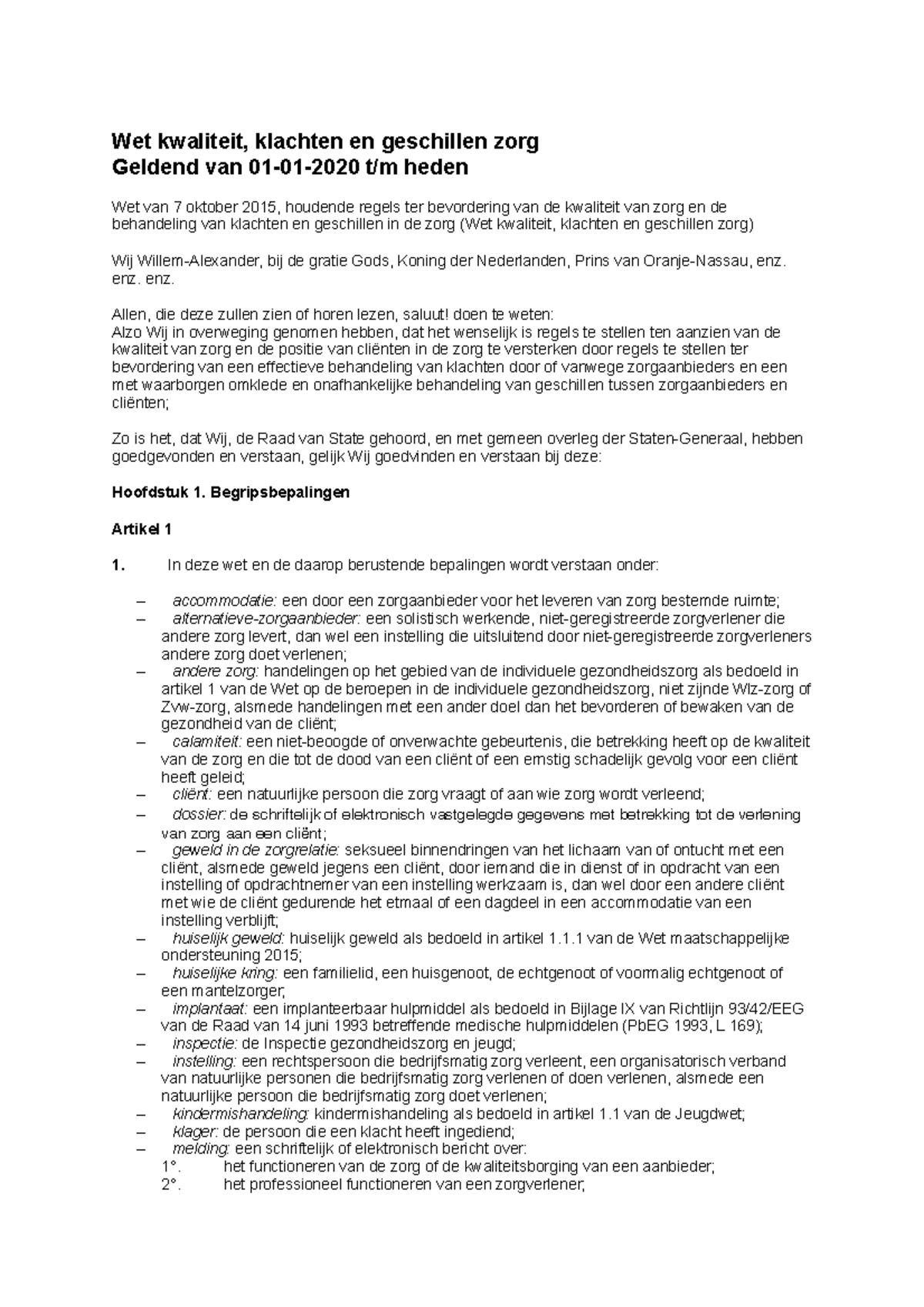 Wkkgz - Wet kwaliteit, klachten en geschillen zorg Geldend van 01-01 ...