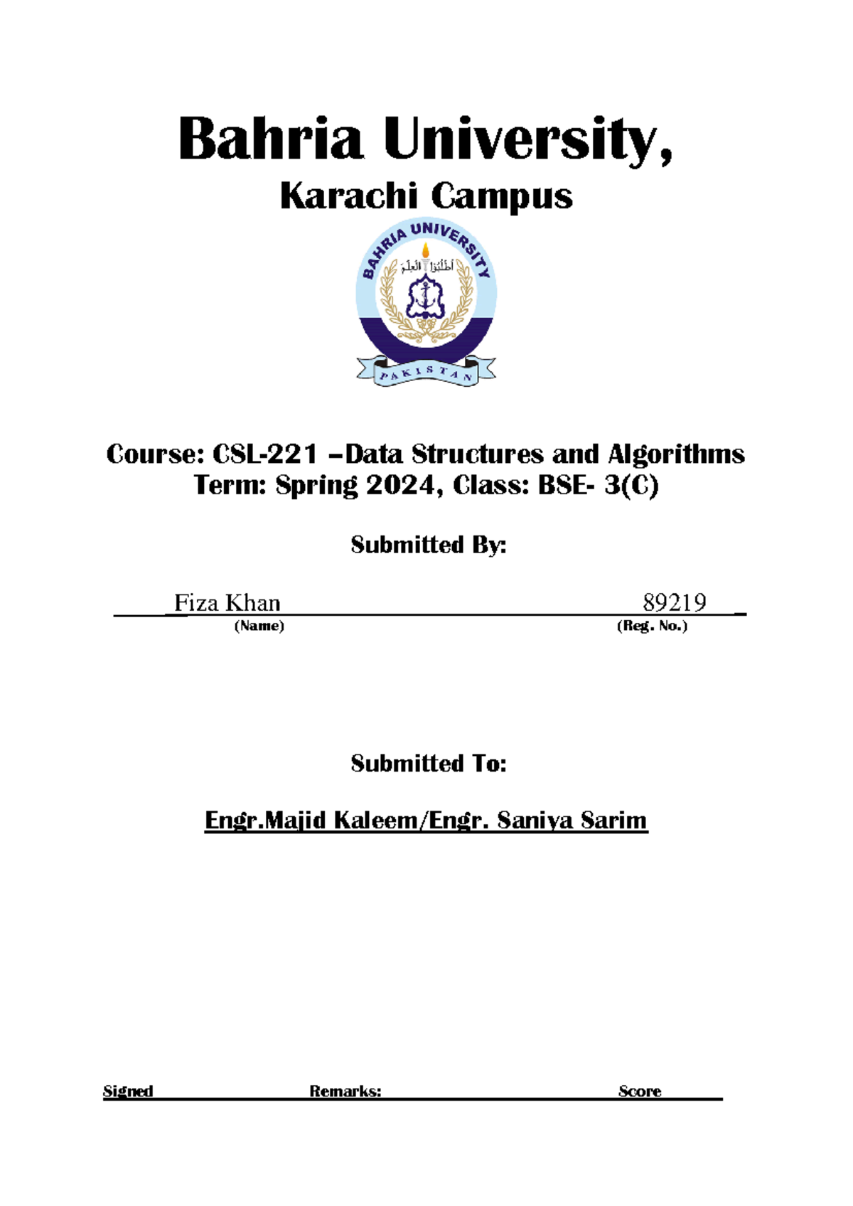 Fiza dsa 7-merged - LAB - Bahria University, Karachi Campus Course: CSL- 221 – Data Structures ...