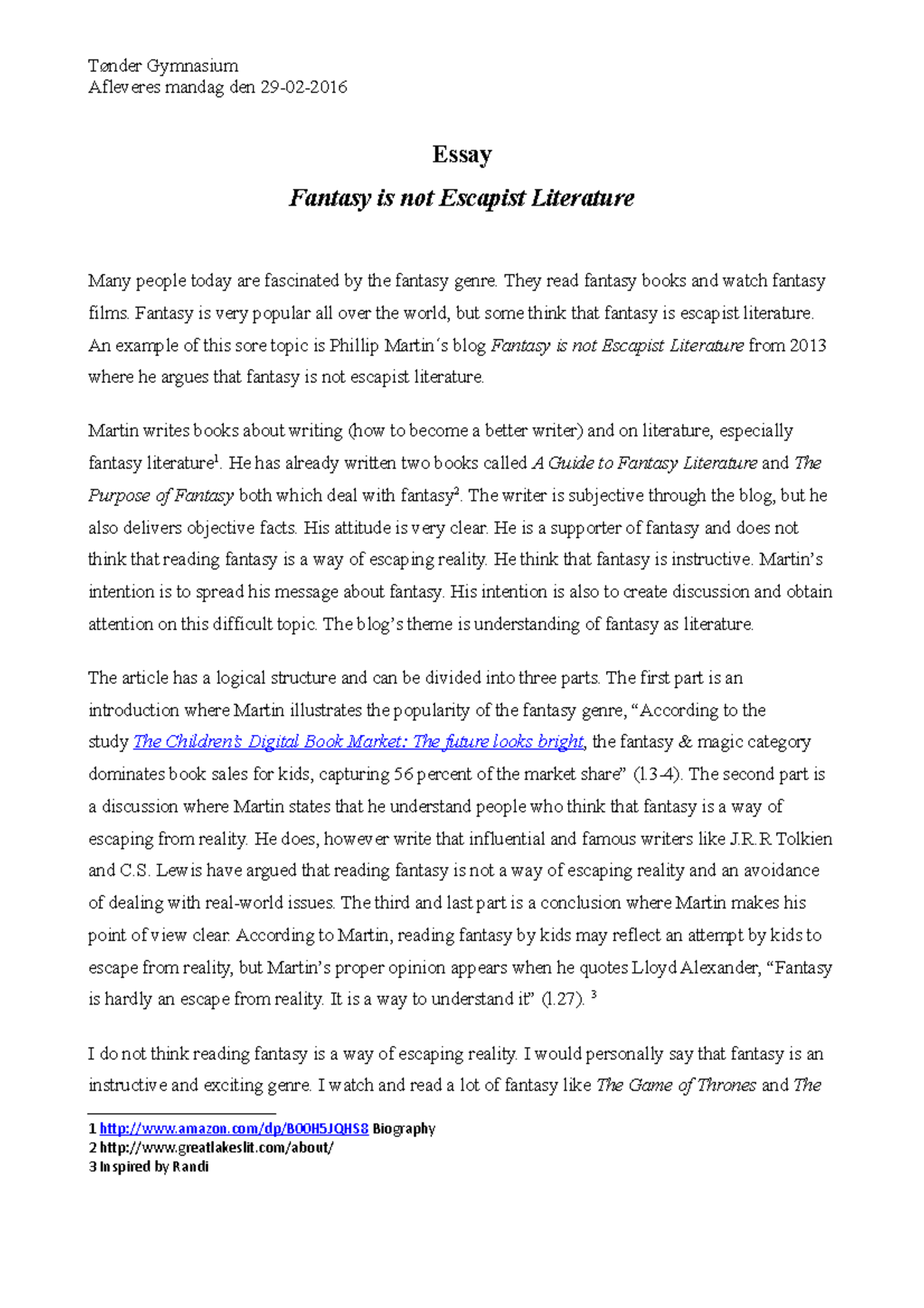 Essay om fantasy - Karakter: 10 - Tønder Gymnasium Afleveres mandag den ...
